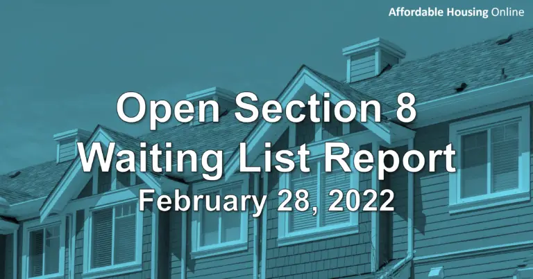 Open Section 8 Waiting List Report: February 28, 2022 | Affordable ...